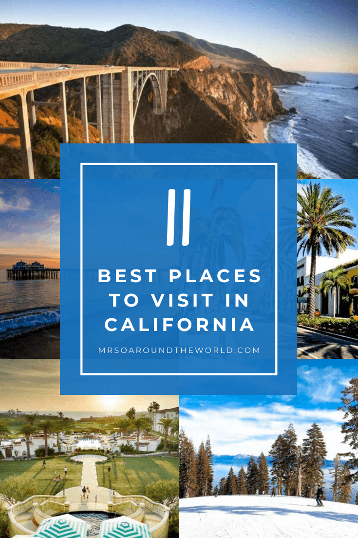 Best Places to Visit in California 2020 | Mrs. O Around The World